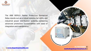 Key Features and Benefits of ABB REF615 Feeder Protection Numerical Relay | PPTX