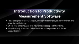 Key Features and Benefits of Productivity Measurement Software for ...