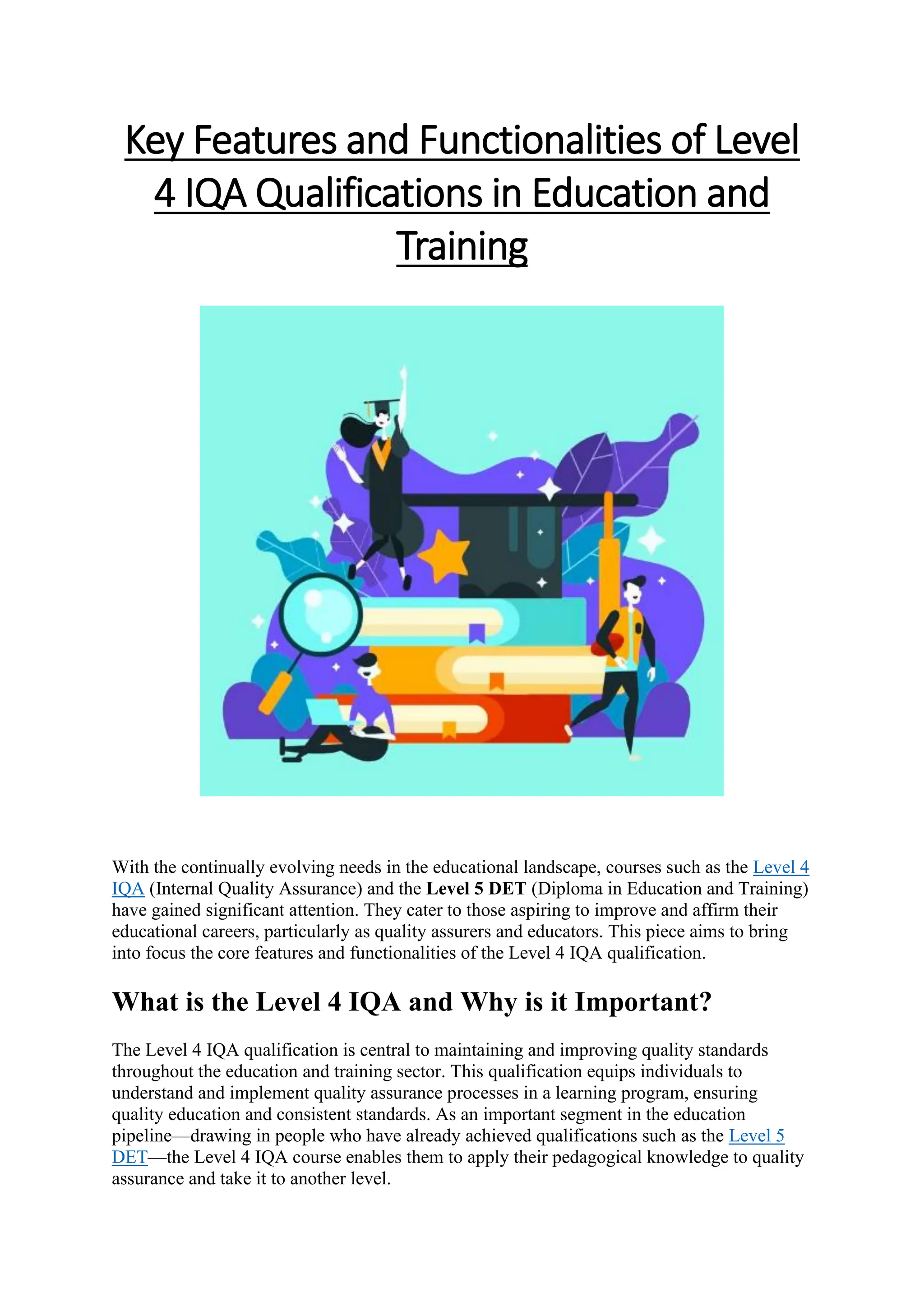 Key Features And Functionalities Of Level 4 Iqa Qualifications In