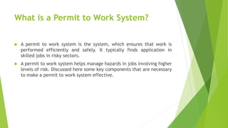 Key Features of an Effective Permit to Work System | PPTX
