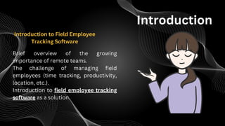 Key Features of Field Employee Tracking Software for Remote Teams | PPT