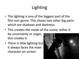 Key features of film noir | PPTX | Movies | Entertainment