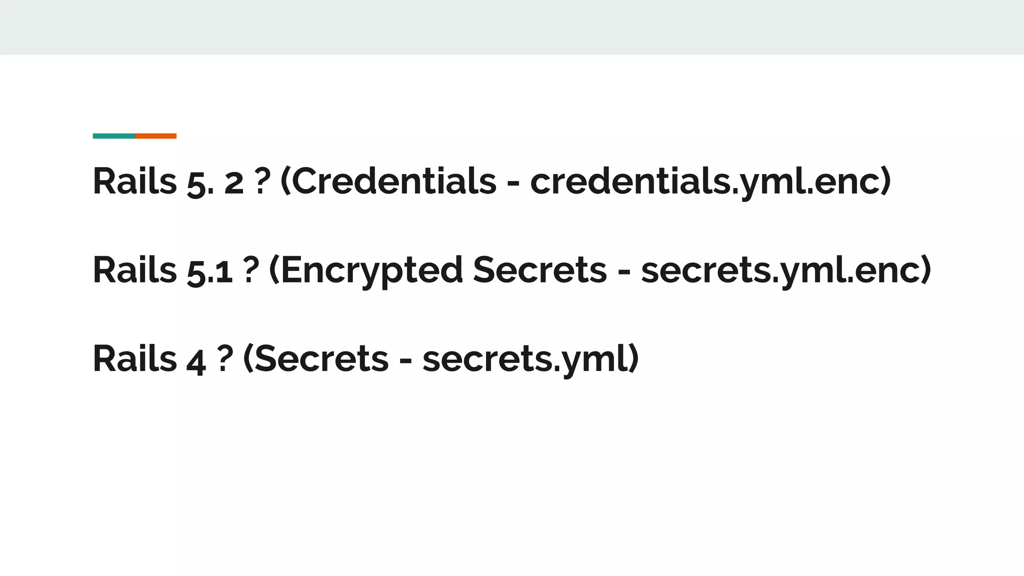 Key features of rails 5.2 (2) | PPT