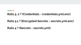 Key features of rails 5.2 (2) | PPT