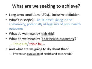 Long Term Conditions across the Lifecourse - Key findings Evidence 19 ...