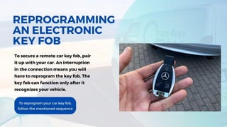 Reprogramming of Remote Car Key Fob | Car Key Services | PDF