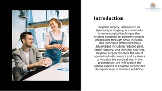 Keyhole Surgery.pptx