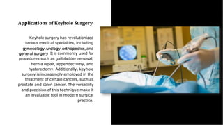 Keyhole Surgery.pptx