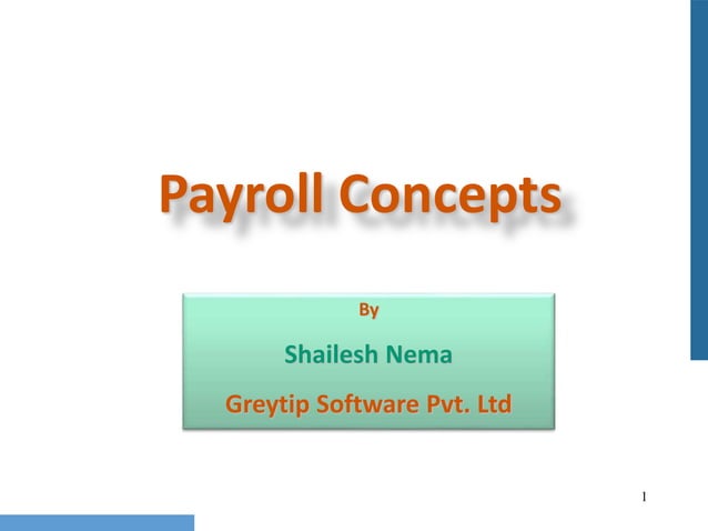 Payroll Concepts | PPTX | Business Accounting & Finance | Business