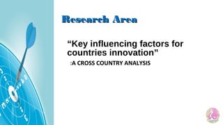 Key influencing factors for countries innovation | PPT