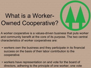 Model of a Worker-Owned Cooperative | PPTX