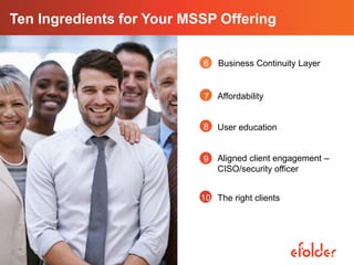Key Ingredients for Your MSSP Offering | PPTX