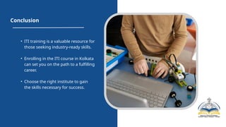 Key Insights on ITI Training in Kolkata What You Need to Know.pptx