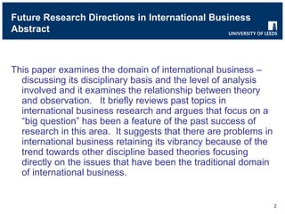 Key issues in the future of international business research | PPT