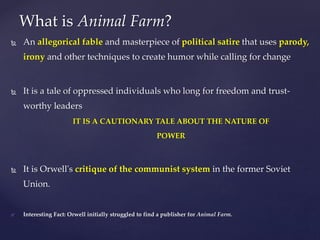 Key literary forms in Animal Farm - George Orwell | PPTX