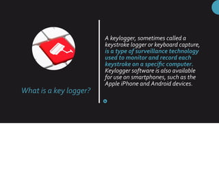Key Logging.pptx.pdf