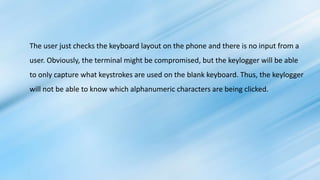 Keylogging resistant visual authentication Protocols | PPTX