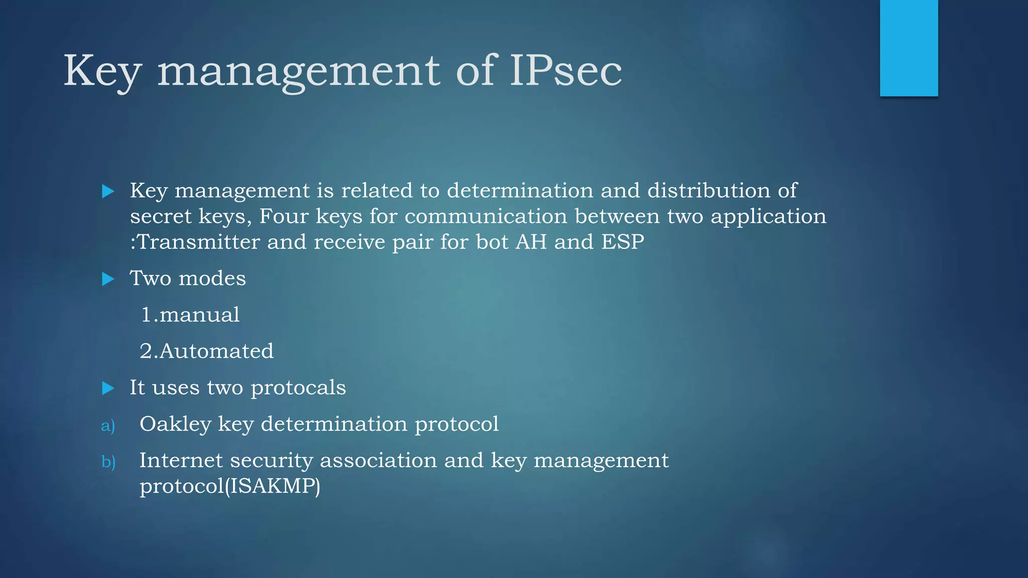 Keymanagement of ipsec | PPTX