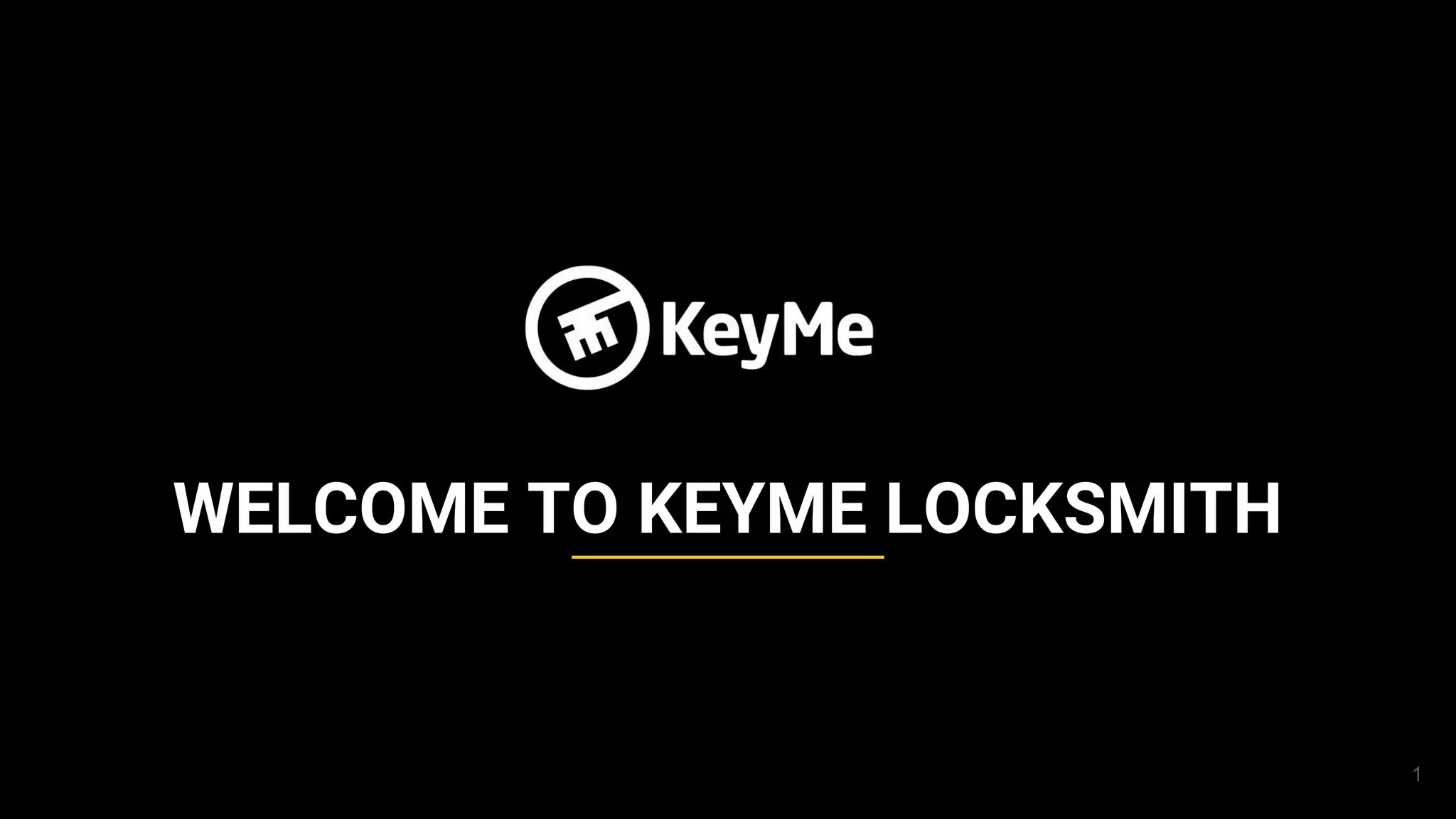 KeyMe Locksmith Welcome Presentation | PPT