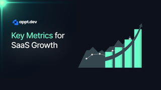 Key Metrics for SaaS Growth: Key Performance Indicators | PDF