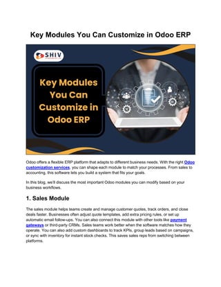 A Comprehensive Guide to Customizing Key Modules in Odoo ERP | PDF