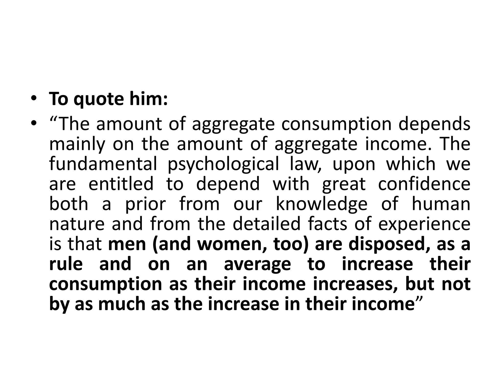 Keynes’s psychological law of consumption | PPTX