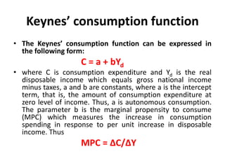 Keynes’s psychological law of consumption | PPTX