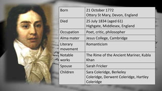 Samuel Taylor Coleridge | PPTX
