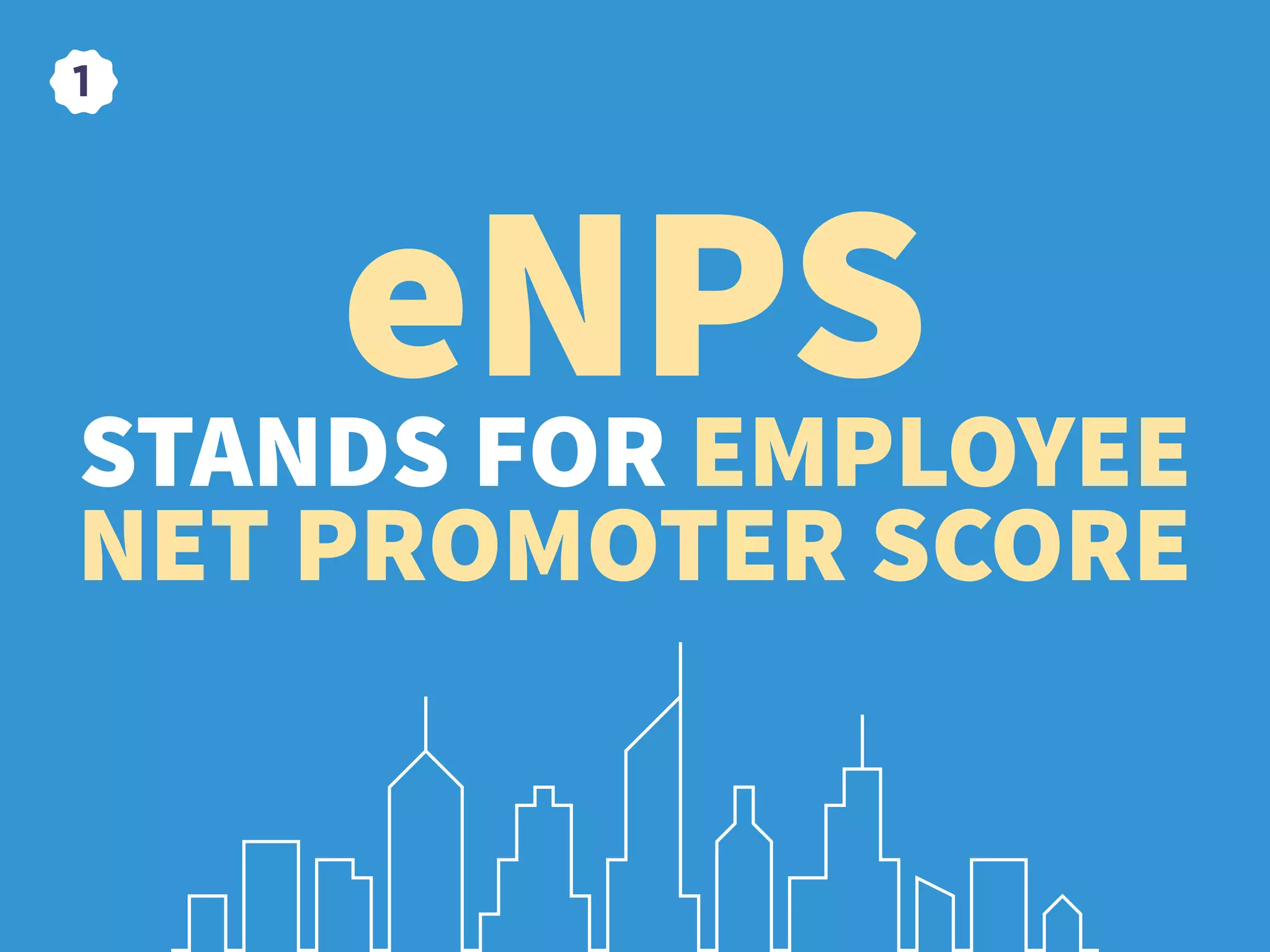Everything You Need To Know About The Employee Net Promoter Score | PDF