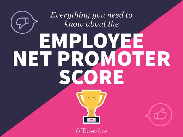 Everything You Need To Know About The Employee Net Promoter Score | PDF ...
