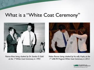 UAB PA Program White Coat Ceremony Keynote Speech | PDF