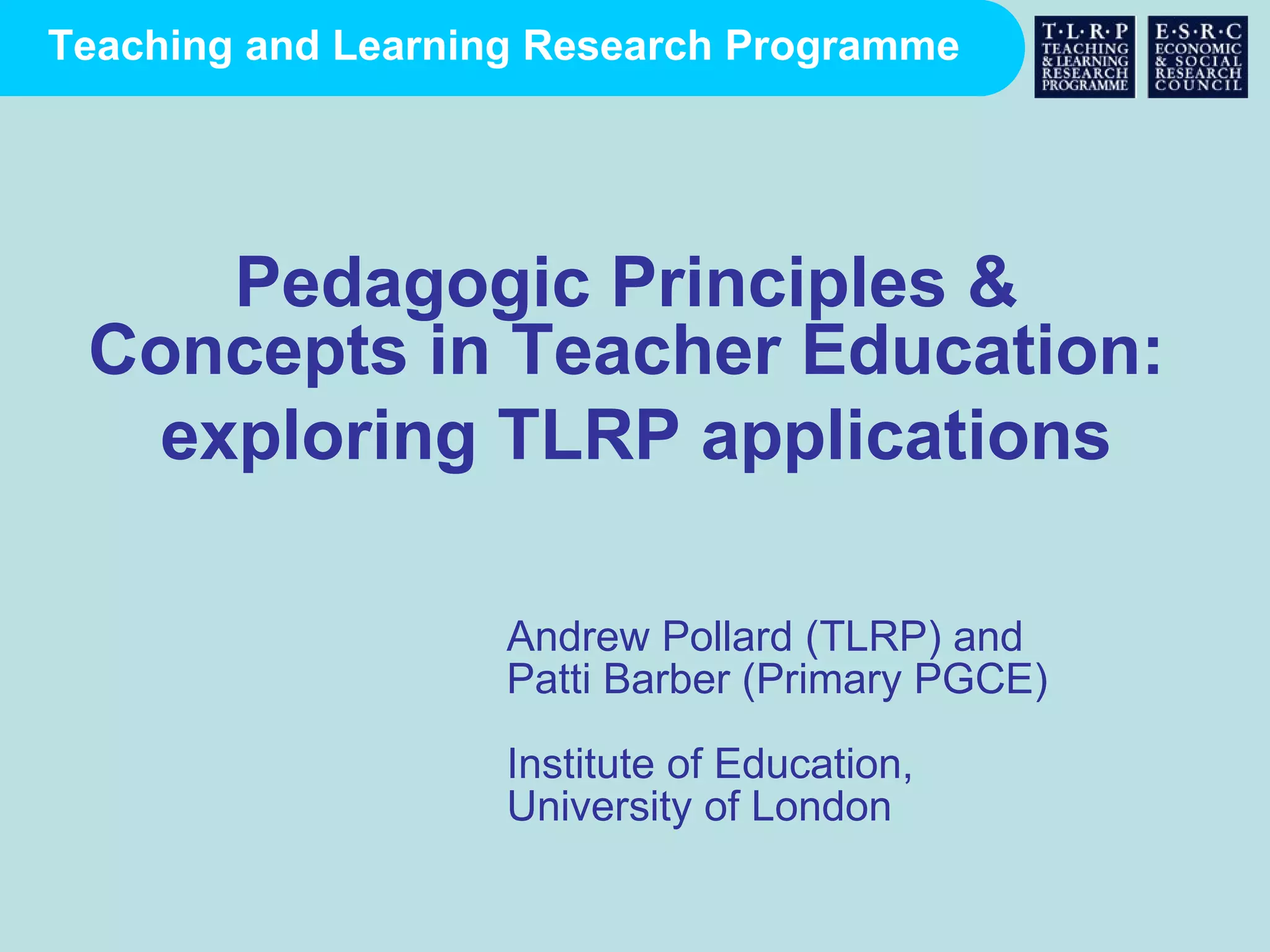 Keynote 5 - Principles and Pedagogic Concepts in Teacher Education ...