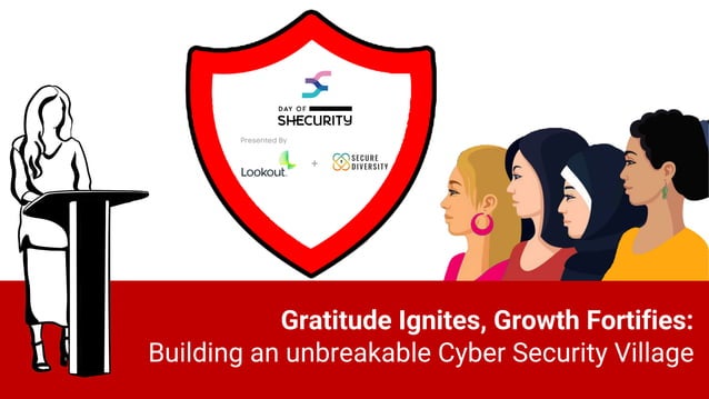 Gratitude Ignites, Growth Fortifies: Building an unbreakable cyber ...