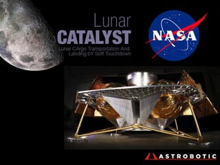 LunarCubes 4: Astrobotic - Private Access to Cislunar Space | PDF