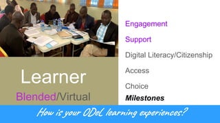 My ODeL Learning Experiences | PPTX