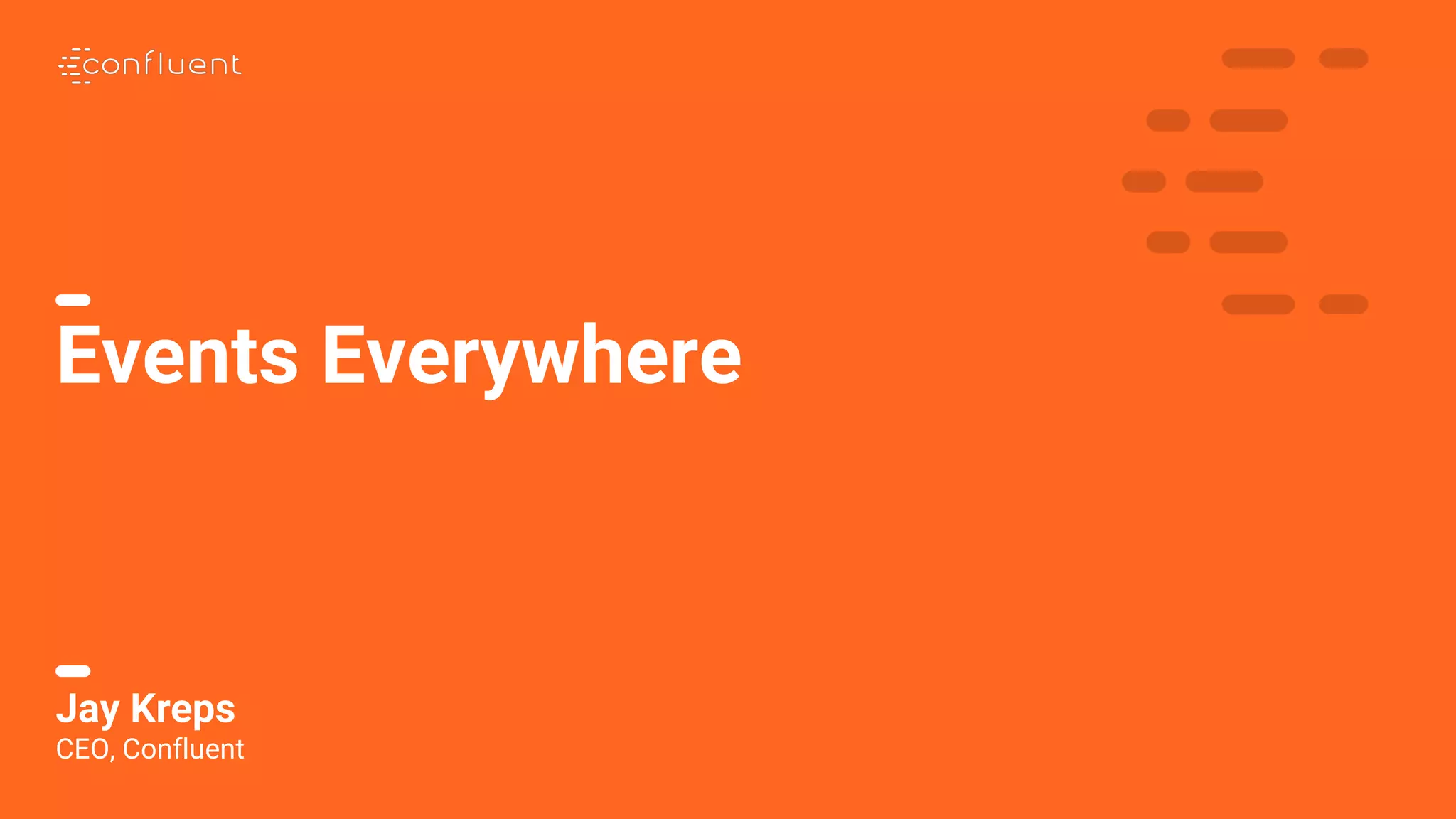 Jay Kreps | Kafka Summit NYC 2019 Keynote (Events Everywhere) | CEO ...