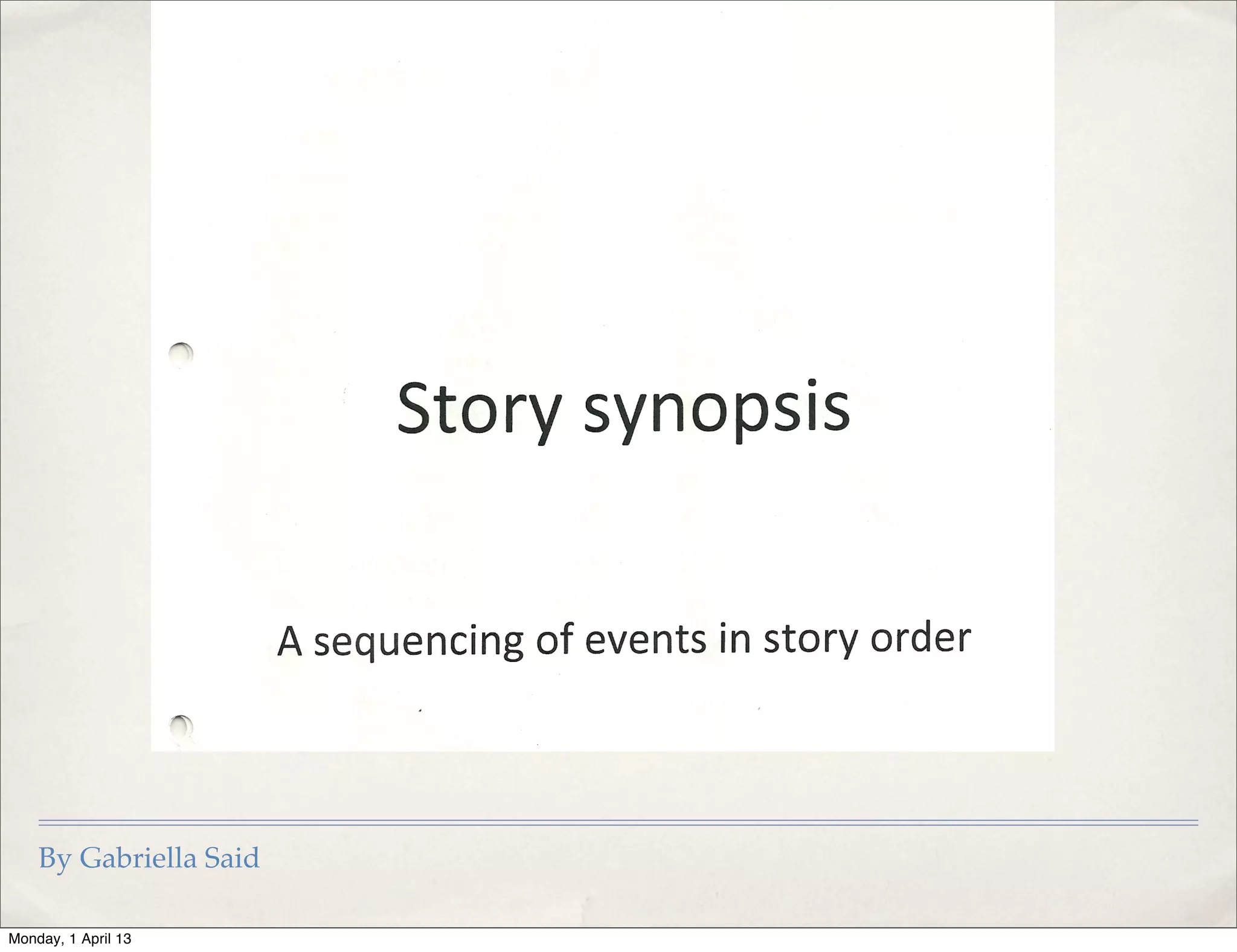 Story Synopsis | PPT