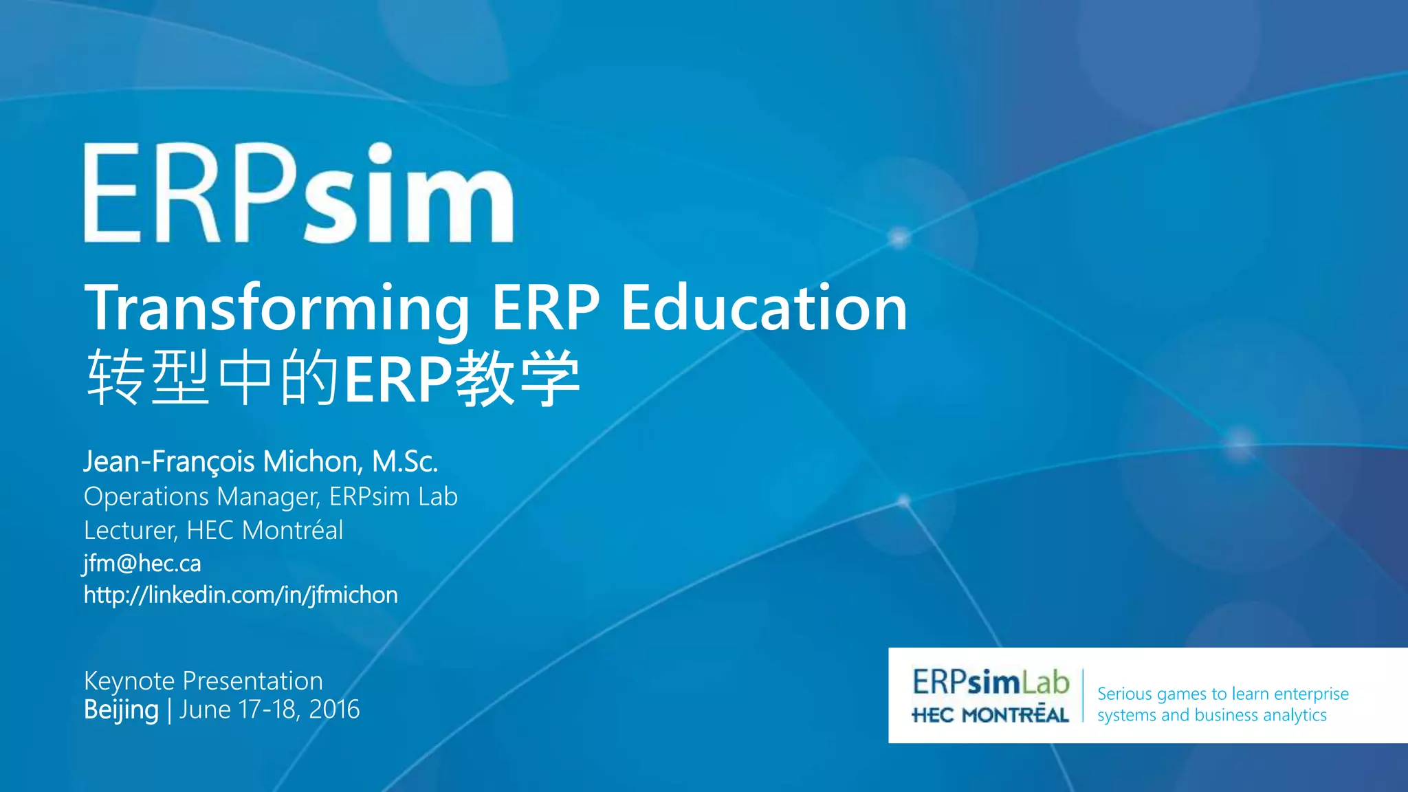 ERPsim: Transforming ERP Education (English / Chinese) | PPT