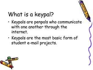 Keypals | PPT