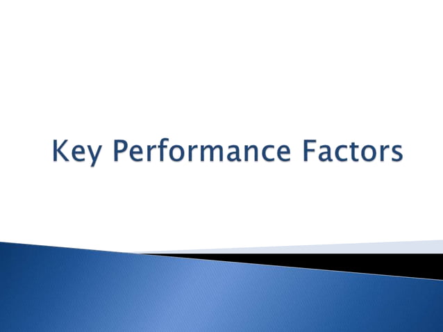 Key performance factors | PPT