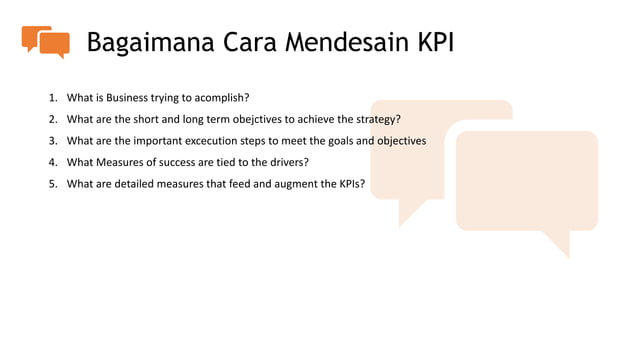 KPI (Key Performance Indicator) adalah alat ukur yang menggambarkan ...