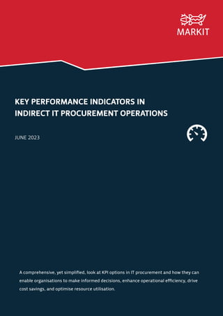 KEY PERFORMANCE INDICATORS IN IT PROCUREMENT | PDF