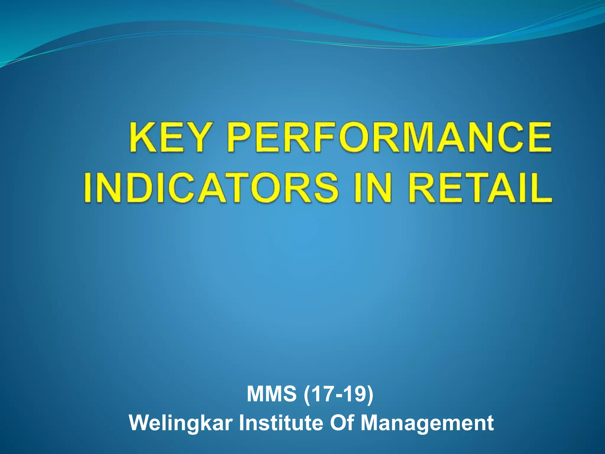 Key performance indicators in retail | PPTX