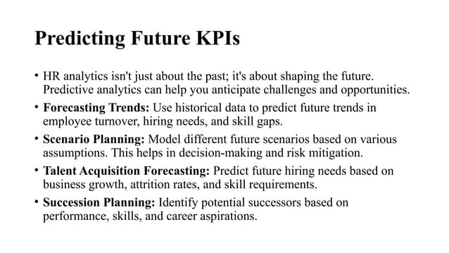 Key Performance Indicators (KPIs) KPIs in HR Analytics | PPTX