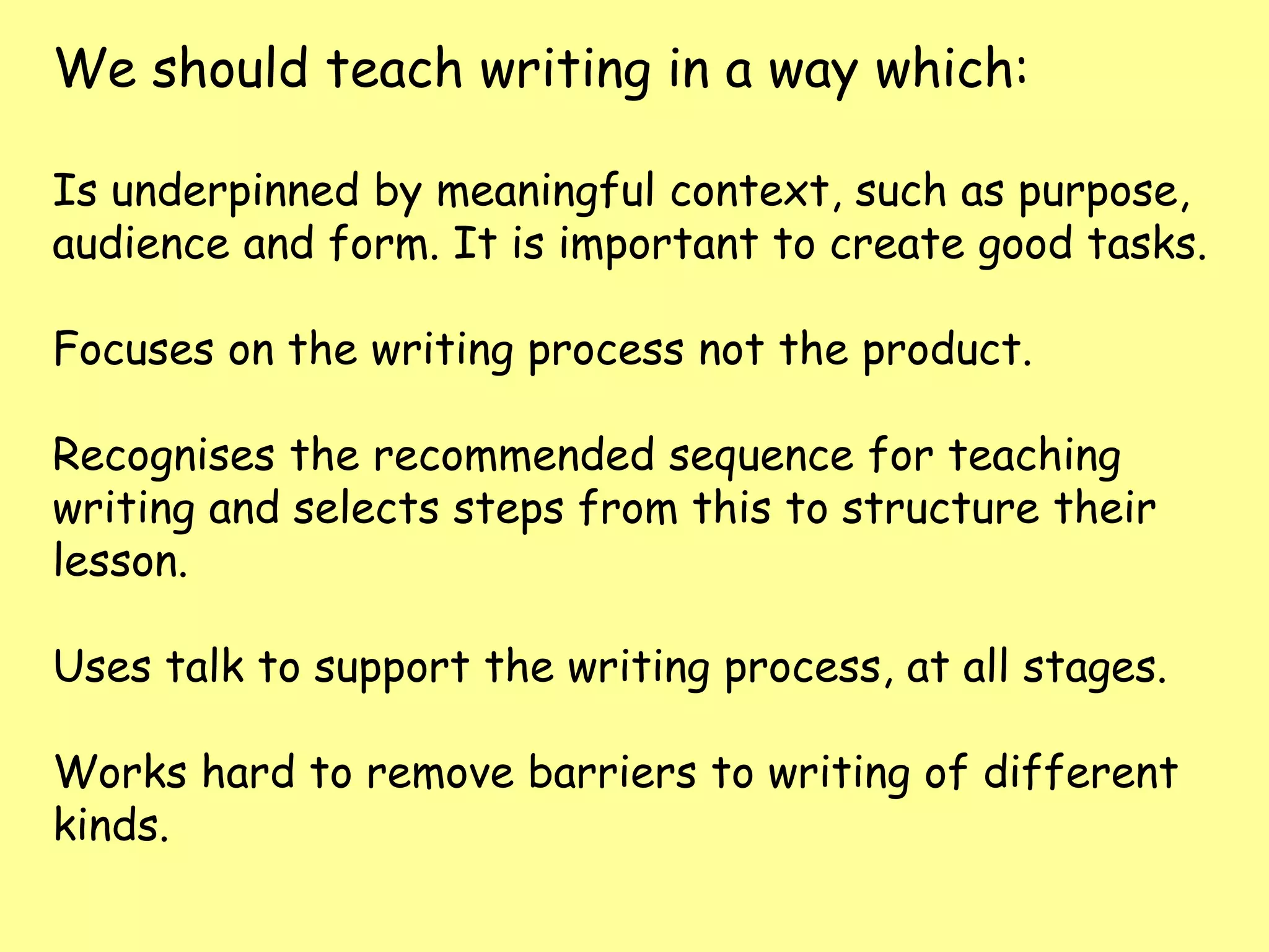 Key principles and pedagogical approaches of teaching writing | PPTX