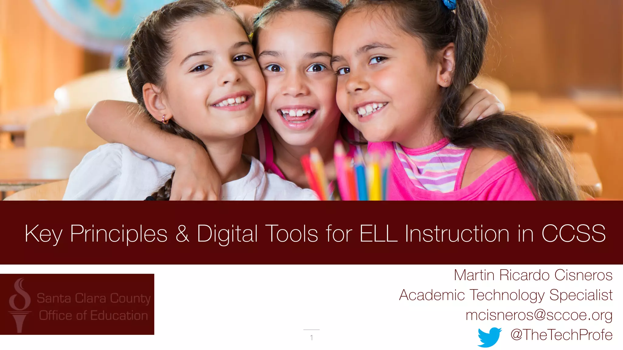 Key Principles & Digital Tools for ELL Instruction | PDF