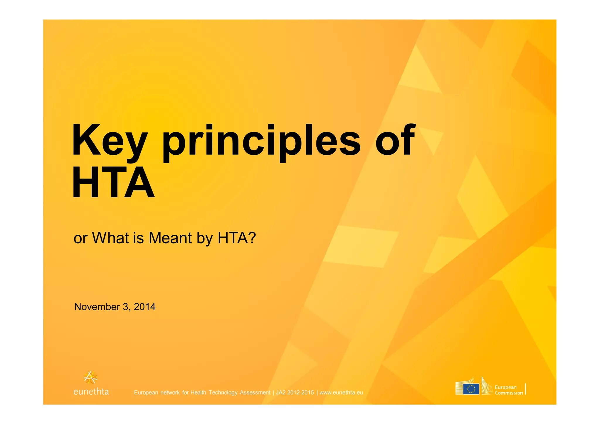 EUnetHTA Training course for Stakeholders - Key principles of Health ...