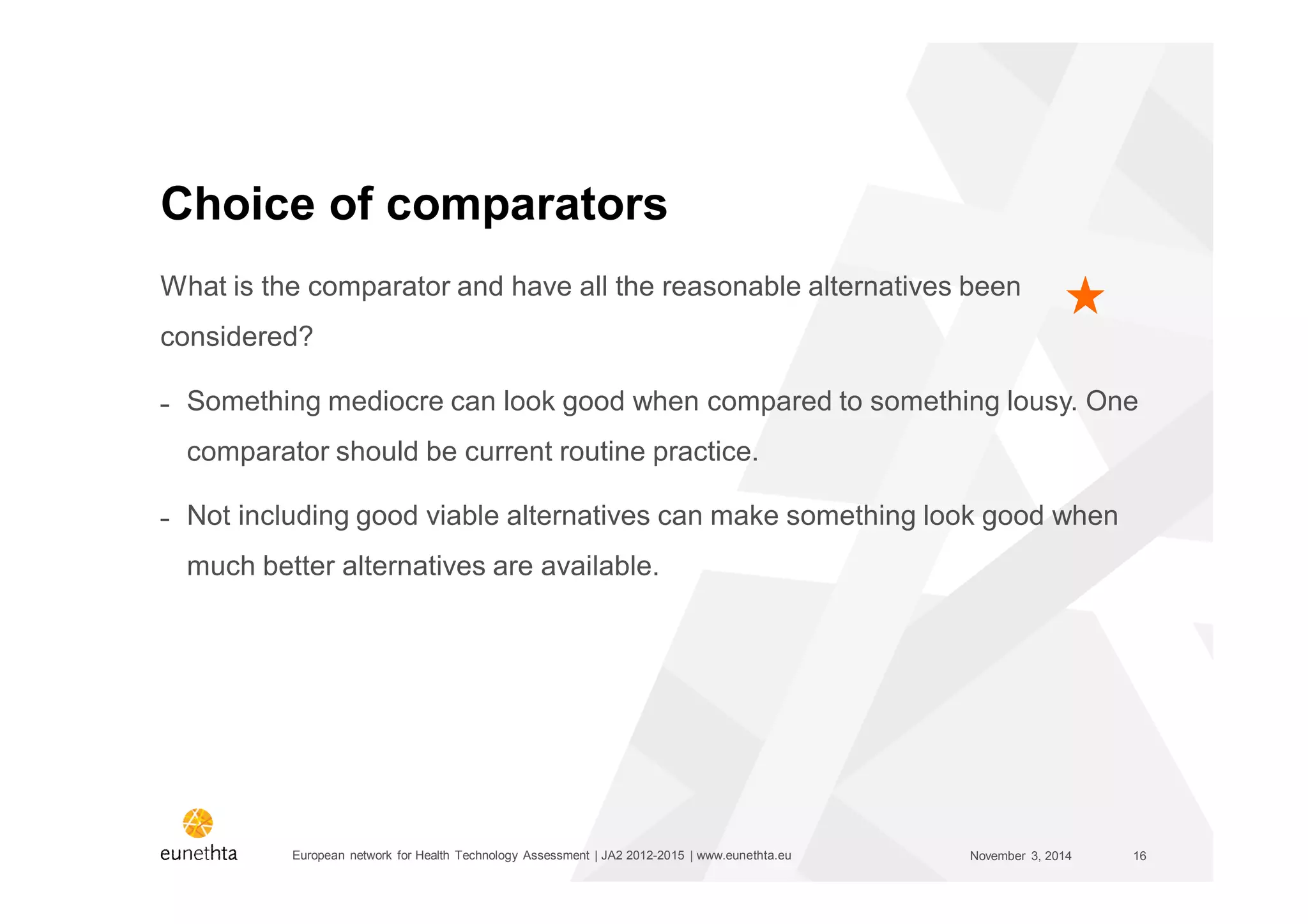 EUnetHTA Training course for Stakeholders - Key principles of Health Technology Assessment: or ...