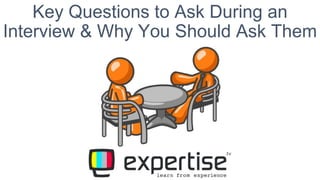 Key questions to ask during an interview | PPT