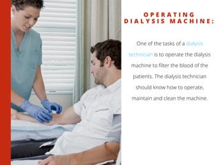 Key Responsibilities Of A Dialysis Technician | PDF